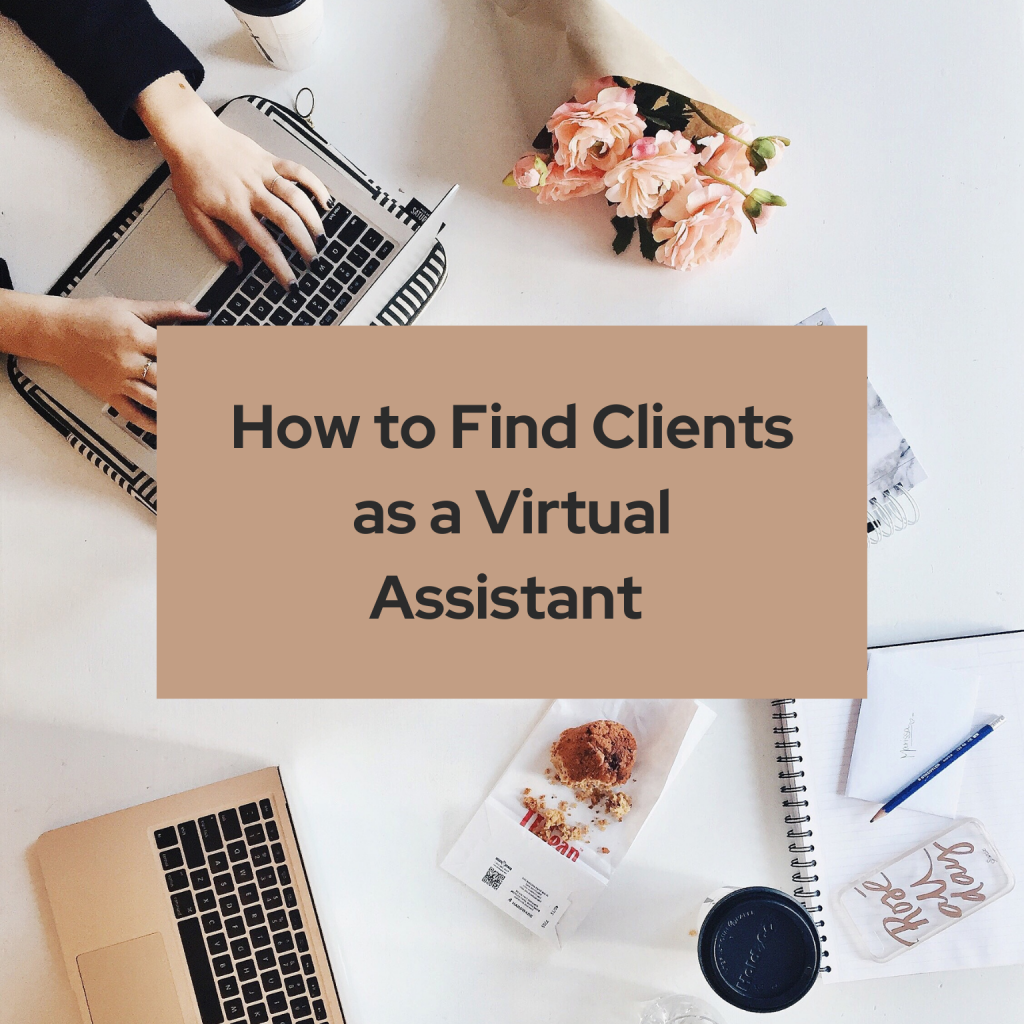 How To Find Clients As A Virtual Assistant Aubree Malick